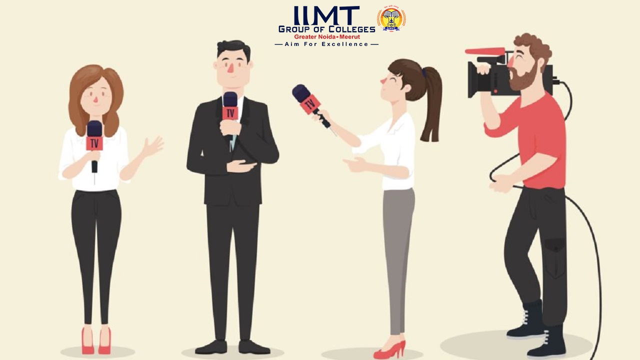 A Guide To MA in Mass Communication and Journalism - IIMT Group of Colleges